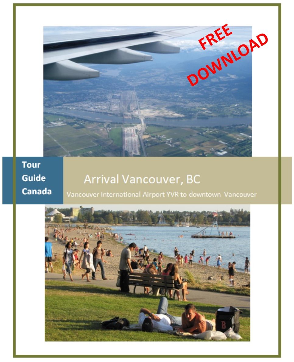 Arrival Vancouver, BC – TourGuide Canada